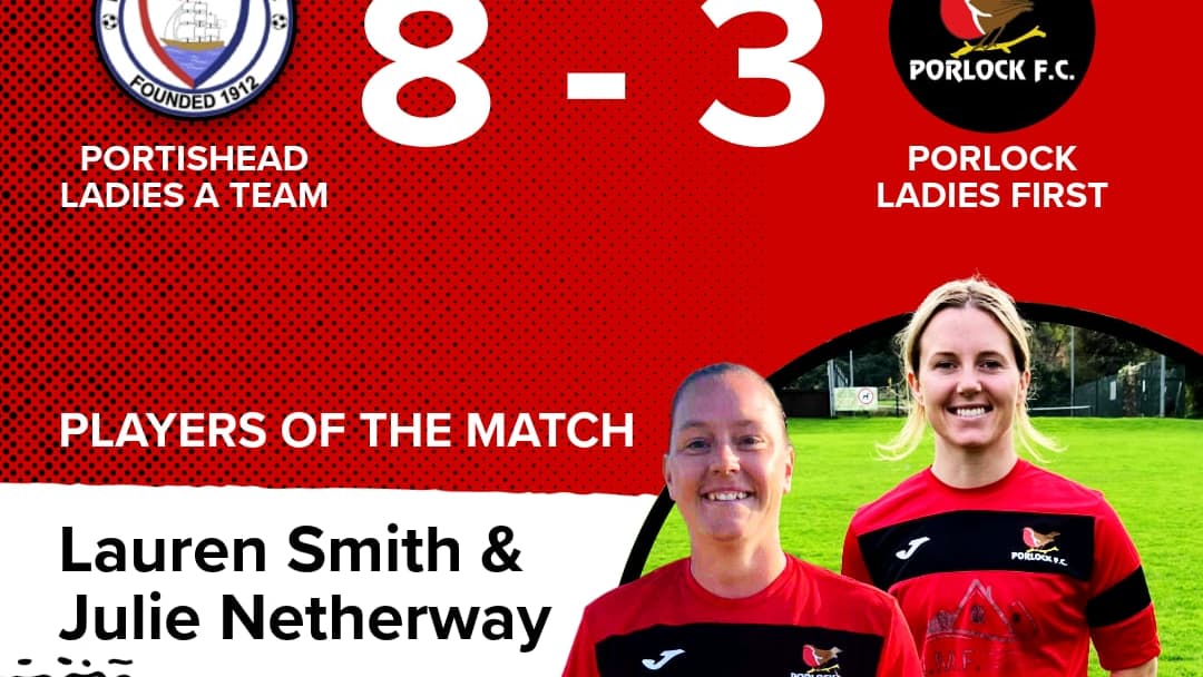 Porlock Ladies produce spirited display at Portishead | wsfp.co.uk